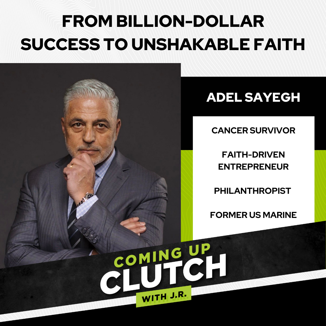 Ep. 306 | Adel Sayegh | From Billion-Dollar Success to Unshakable Faith ...