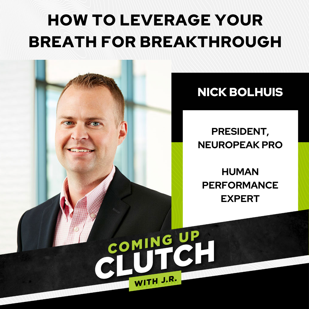 Ep. 328 | Nick Bolhuis | How to Leverage Your Breath for Breakthrough ...